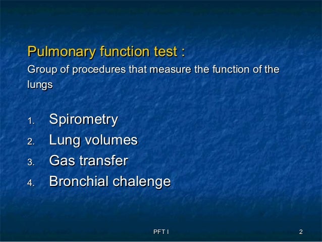 Pulmonary function test | PPT