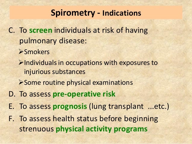 Pulmonary function testing (spirometry )