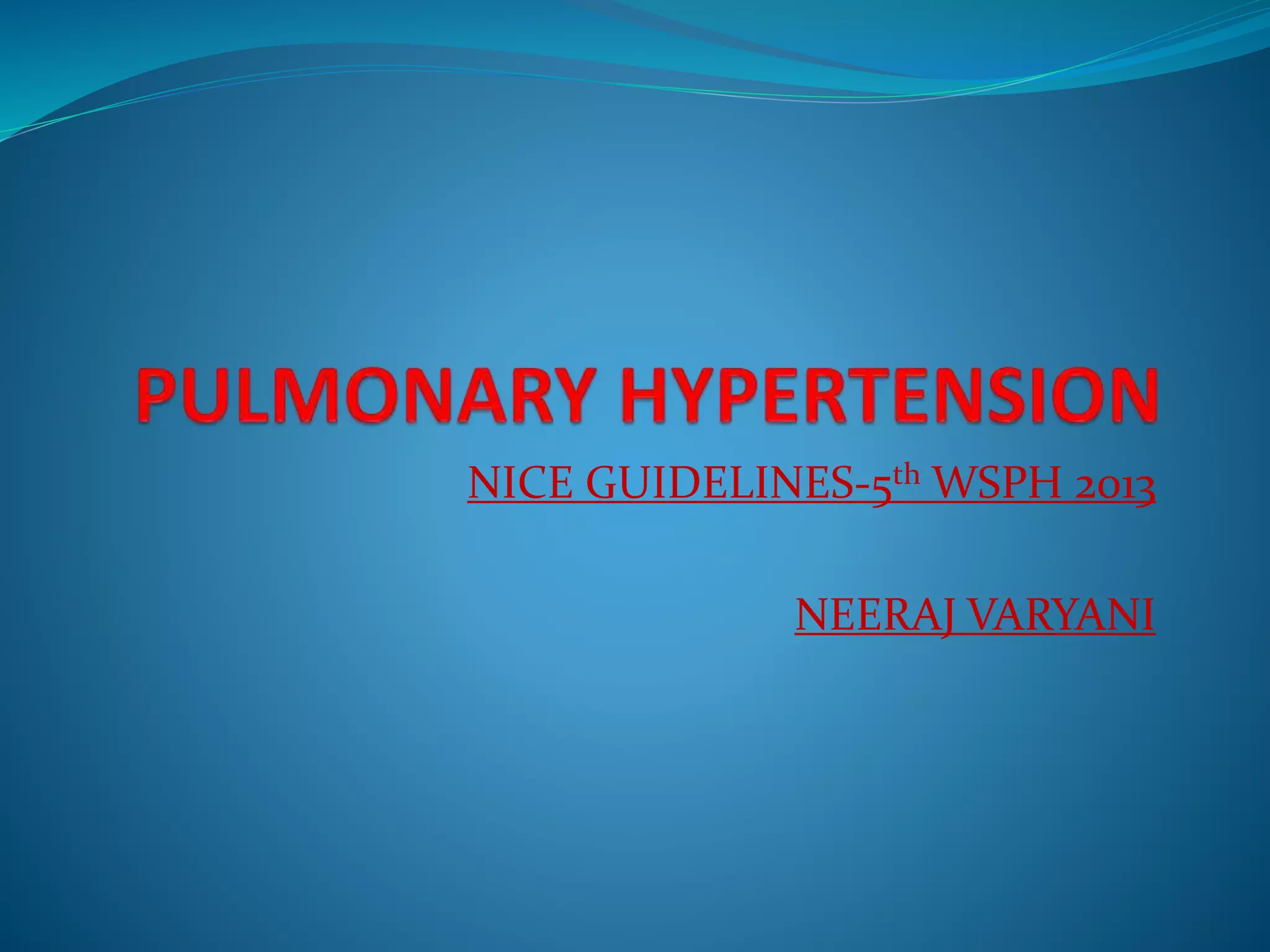 Pulmonary hypertension | PPTX