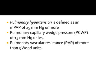 Pulmonary hypertension | PPTX