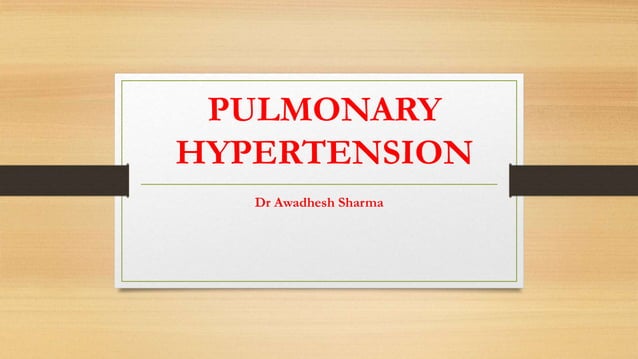 pulmonary hypertension.pptx