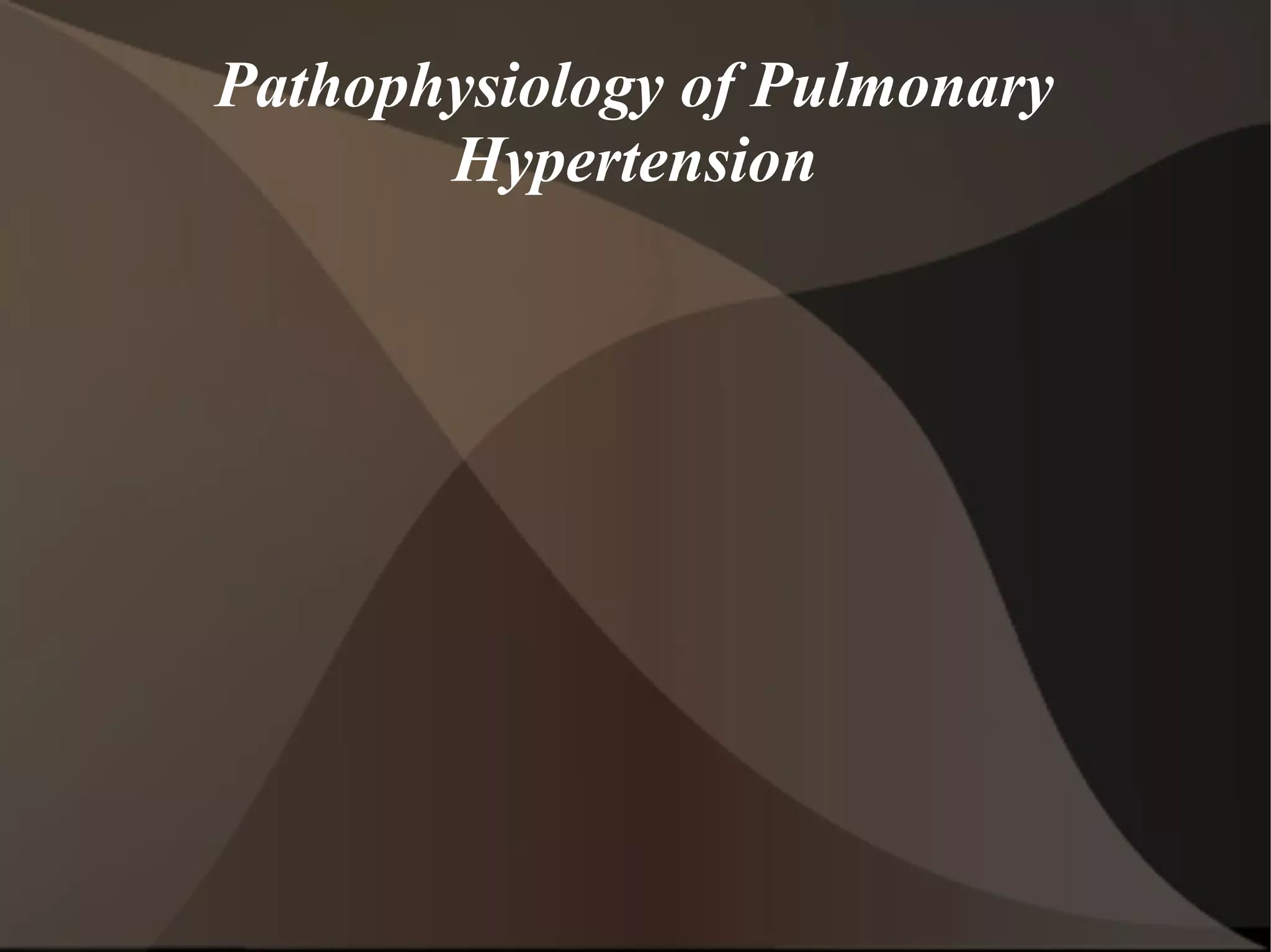 Pulmonary hypertension | PPT