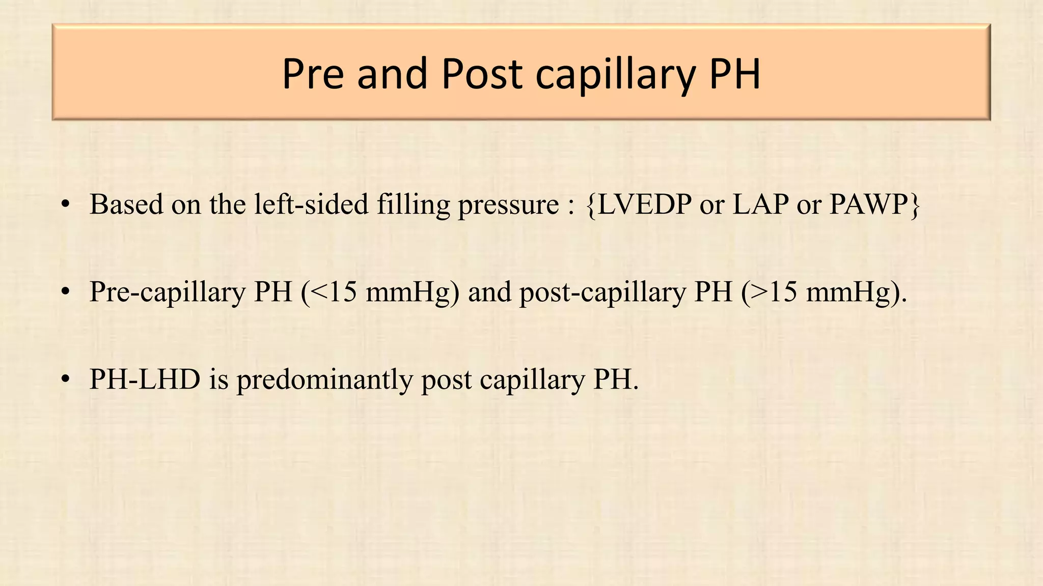 Pulmonary hypertention in left heart diseases PH-LHD | PPT