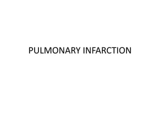 pulmonary infarction and pulmonary embolism .pptx | Lung and ...