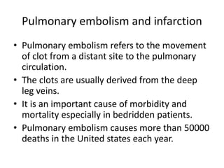 pulmonary infarction and pulmonary embolism .pptx