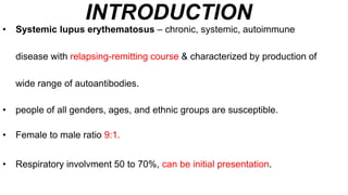 Pulmonary Manifestations of SLE.pptxpt | PPT | Lung and Respiratory ...