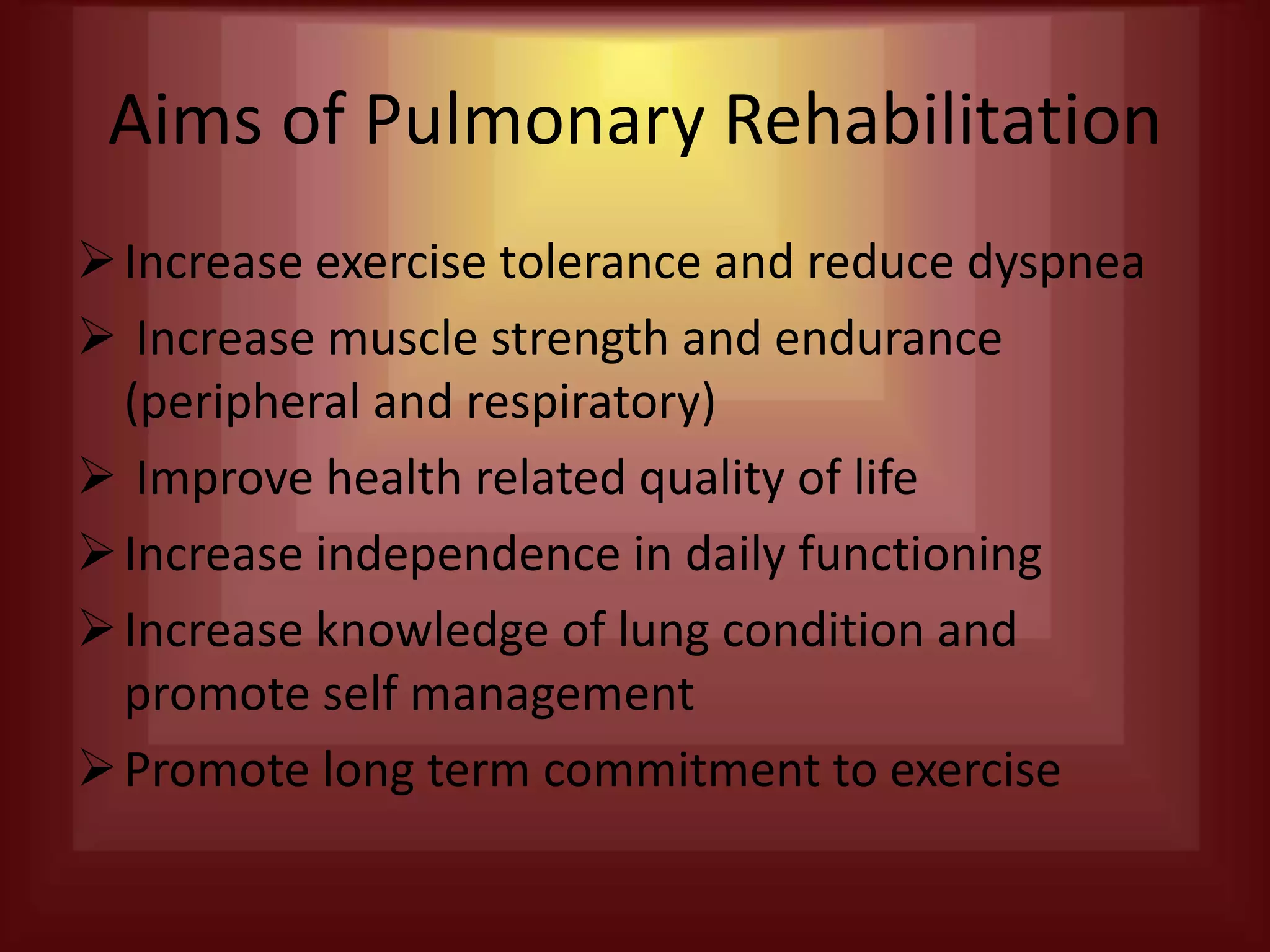 Pulmonary Rehabilitation | PPTX