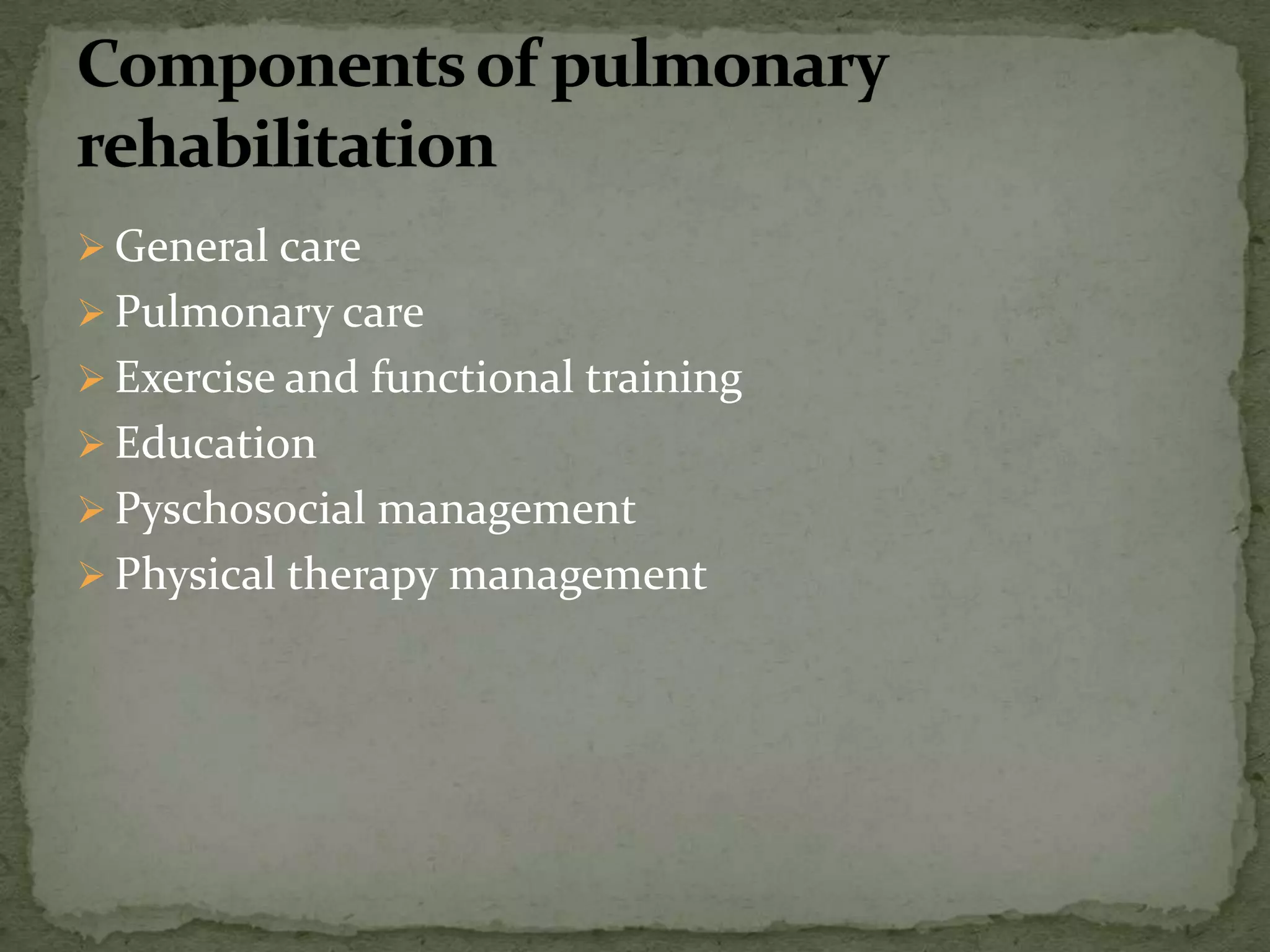 Pulmonary rehabilitation | PPTX