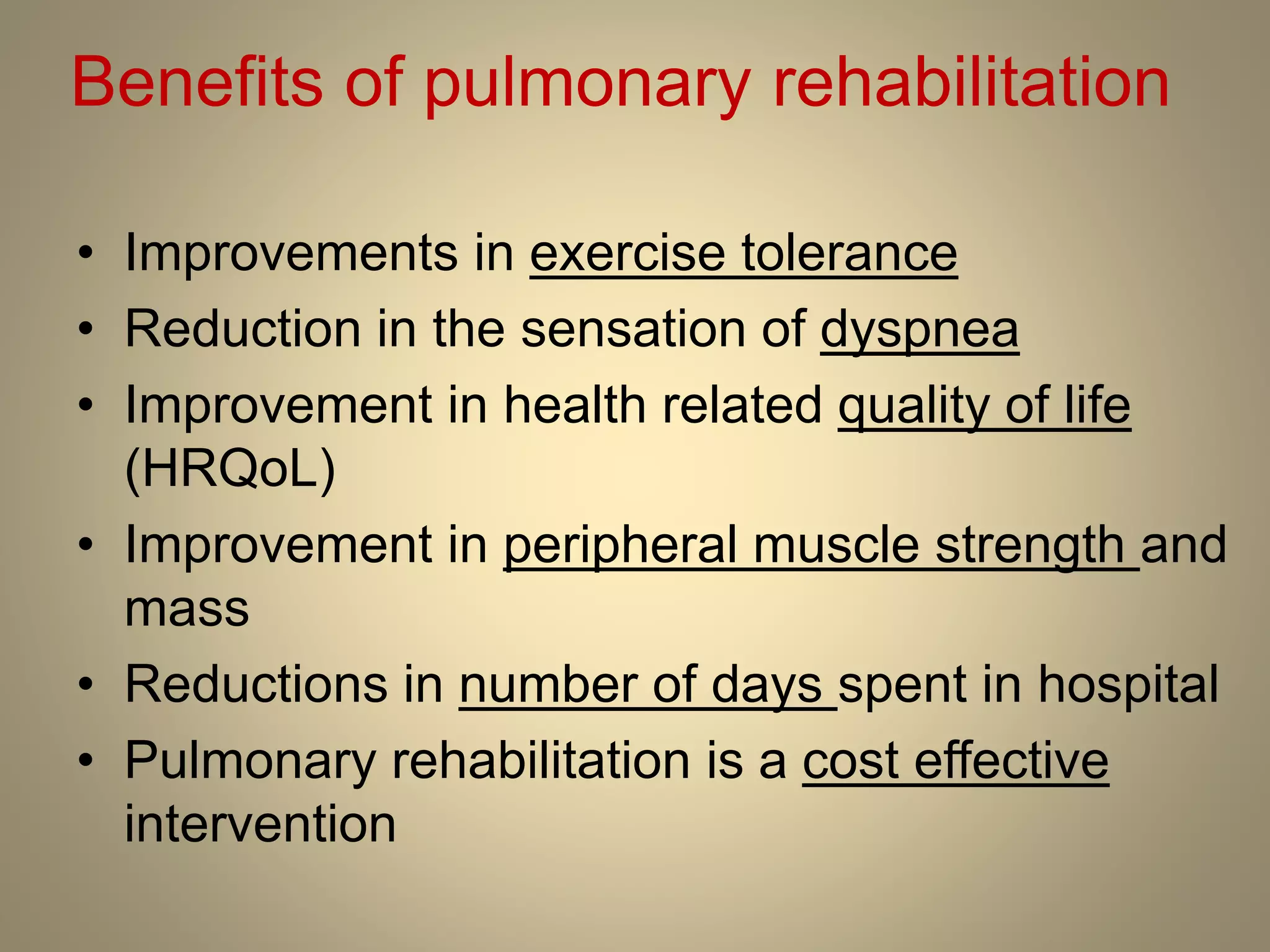 Pulmonary rehabilitation | PPTX