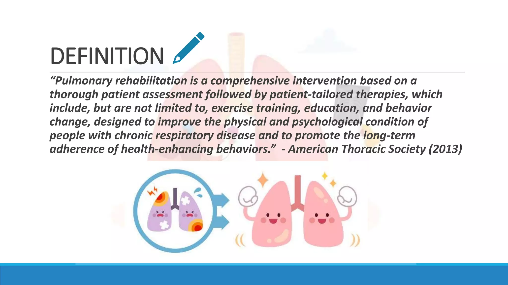 Pulmonary Rehabilitation.pptx