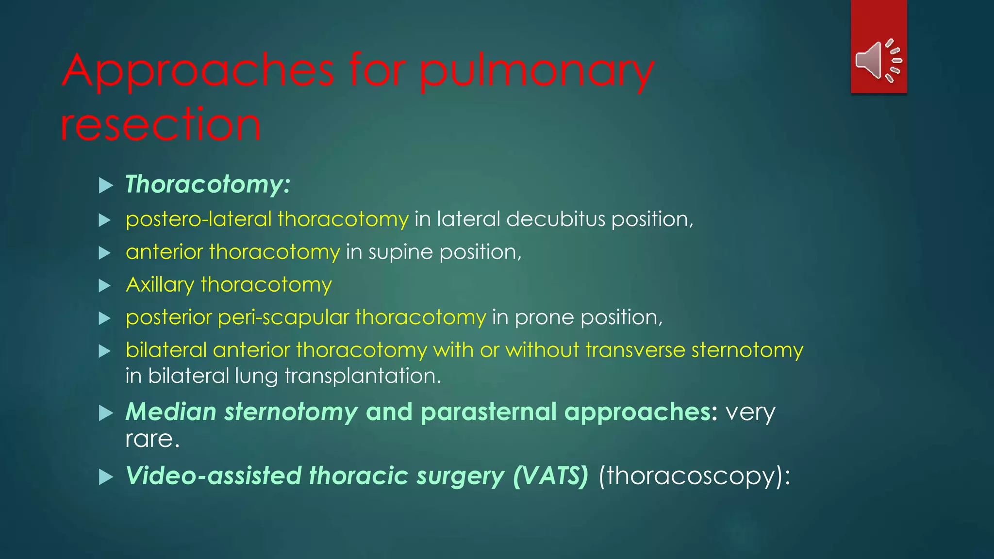 Pulmonary resection | PPTX