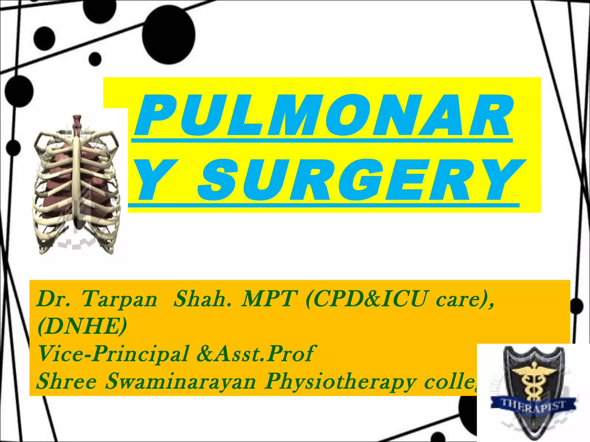 Pulmonary surgery | PPT