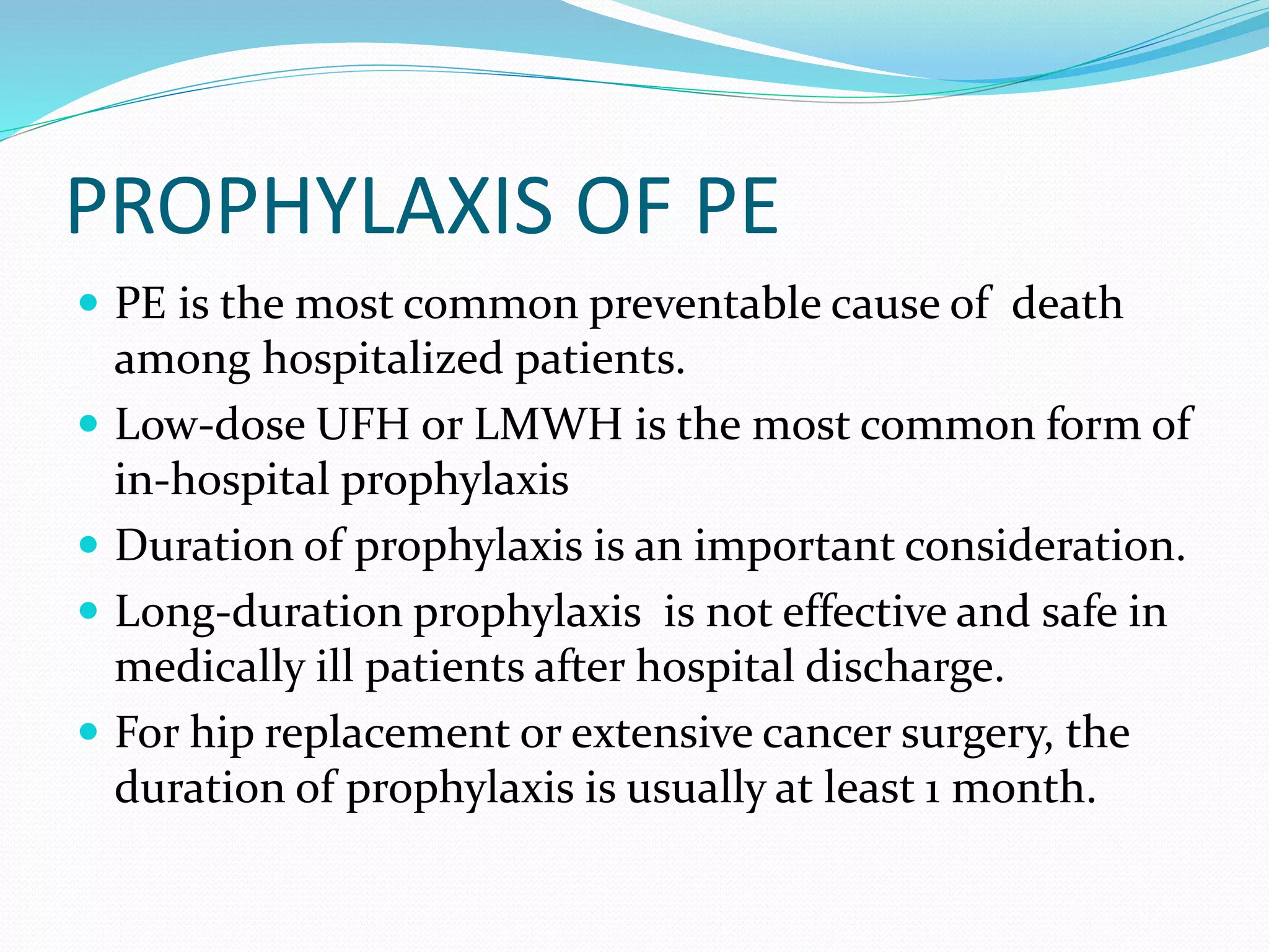 Pulmonary thromboembolism Management and prophylaxis | PPTX