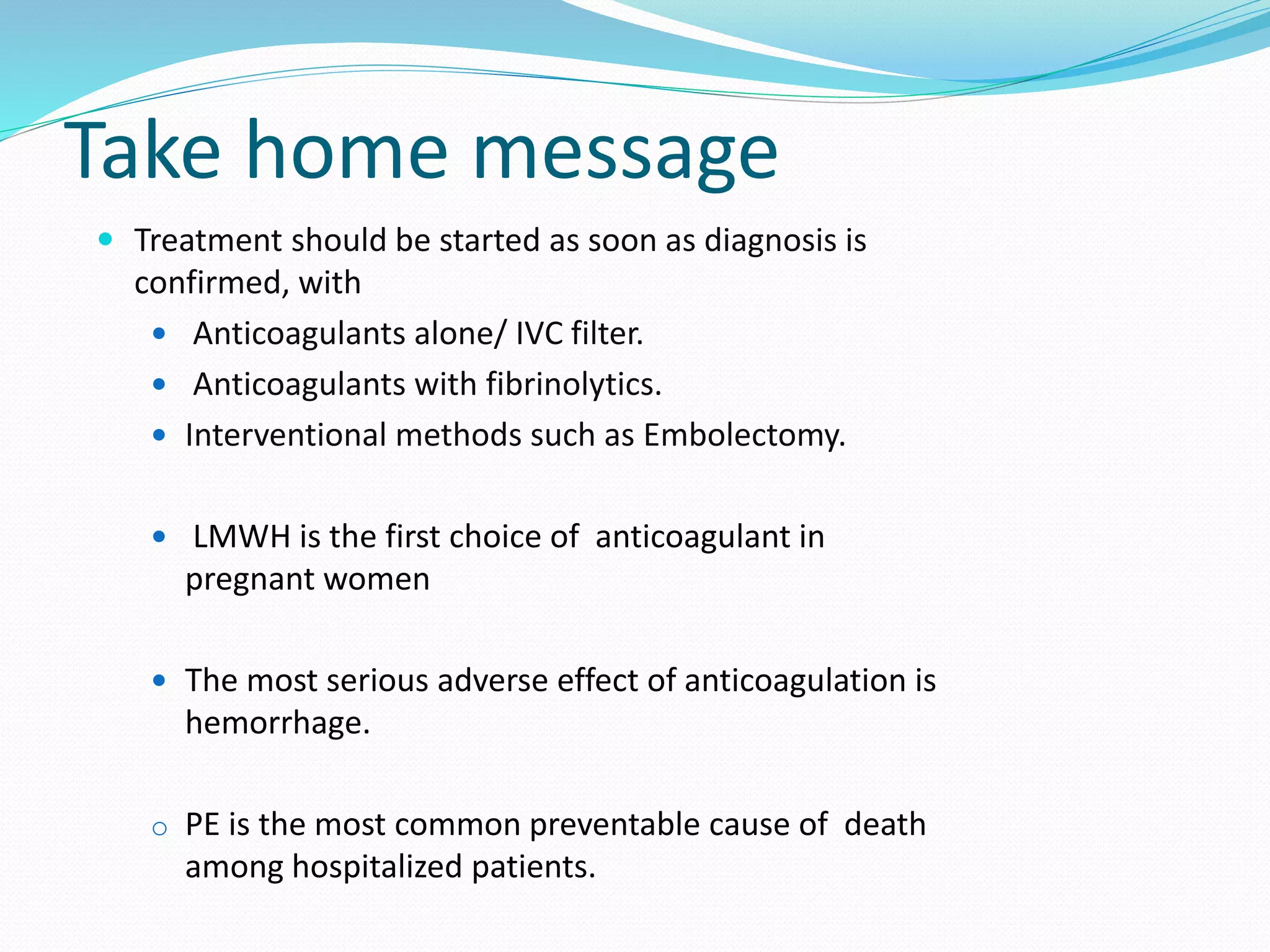 Pulmonary thromboembolism Management and prophylaxis | PPTX