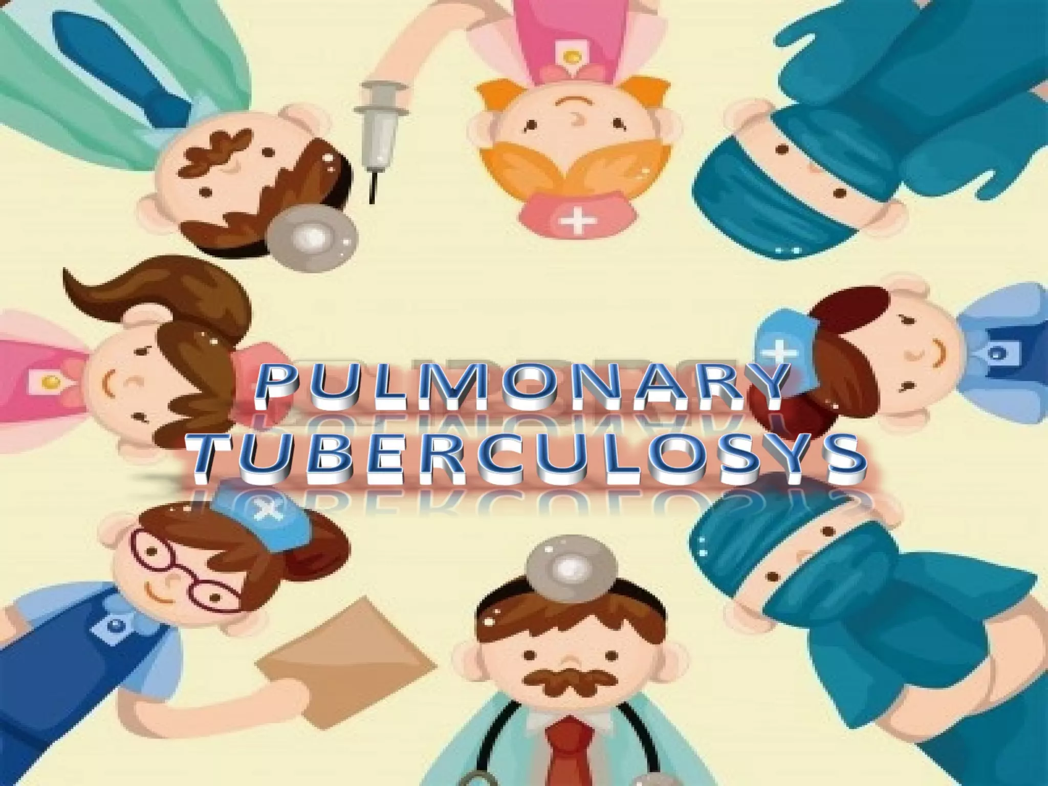 Pulmonary tuberculosis | PPT