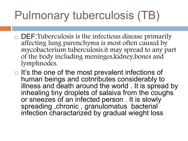 Pulmonary tuberculosis (tb) | PPTX