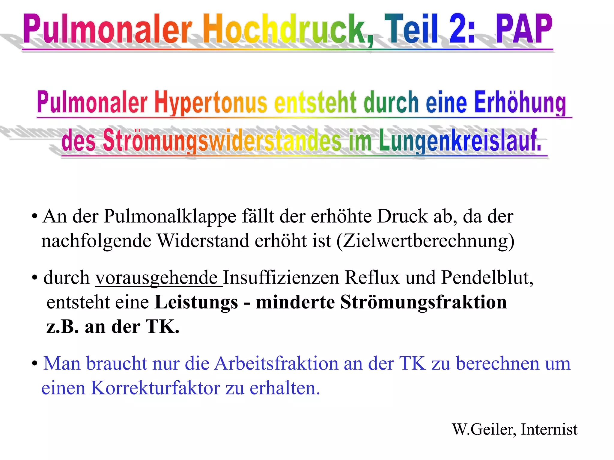Pulmonaler Hypertonus, Teil 2. Pulmonaler Hypertonus und Bernoulli ...