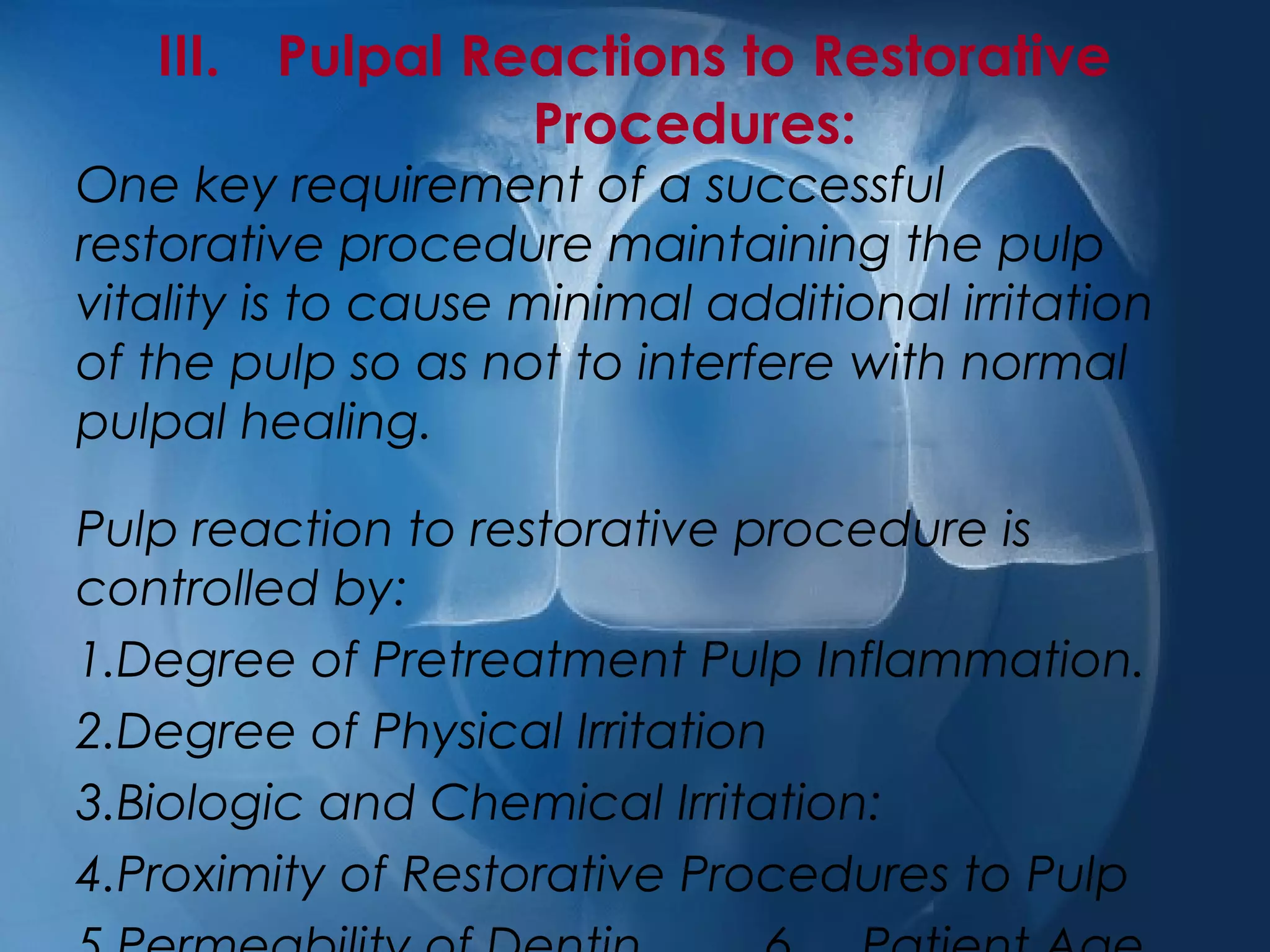 Pulpal reactions to caries and dental procedures | PPT