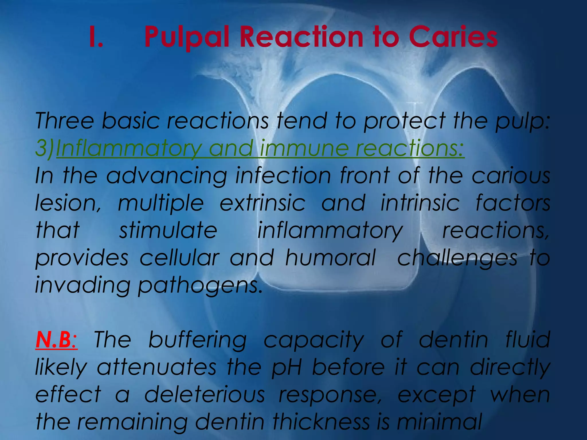 Pulpal reactions to caries and dental procedures | PPT