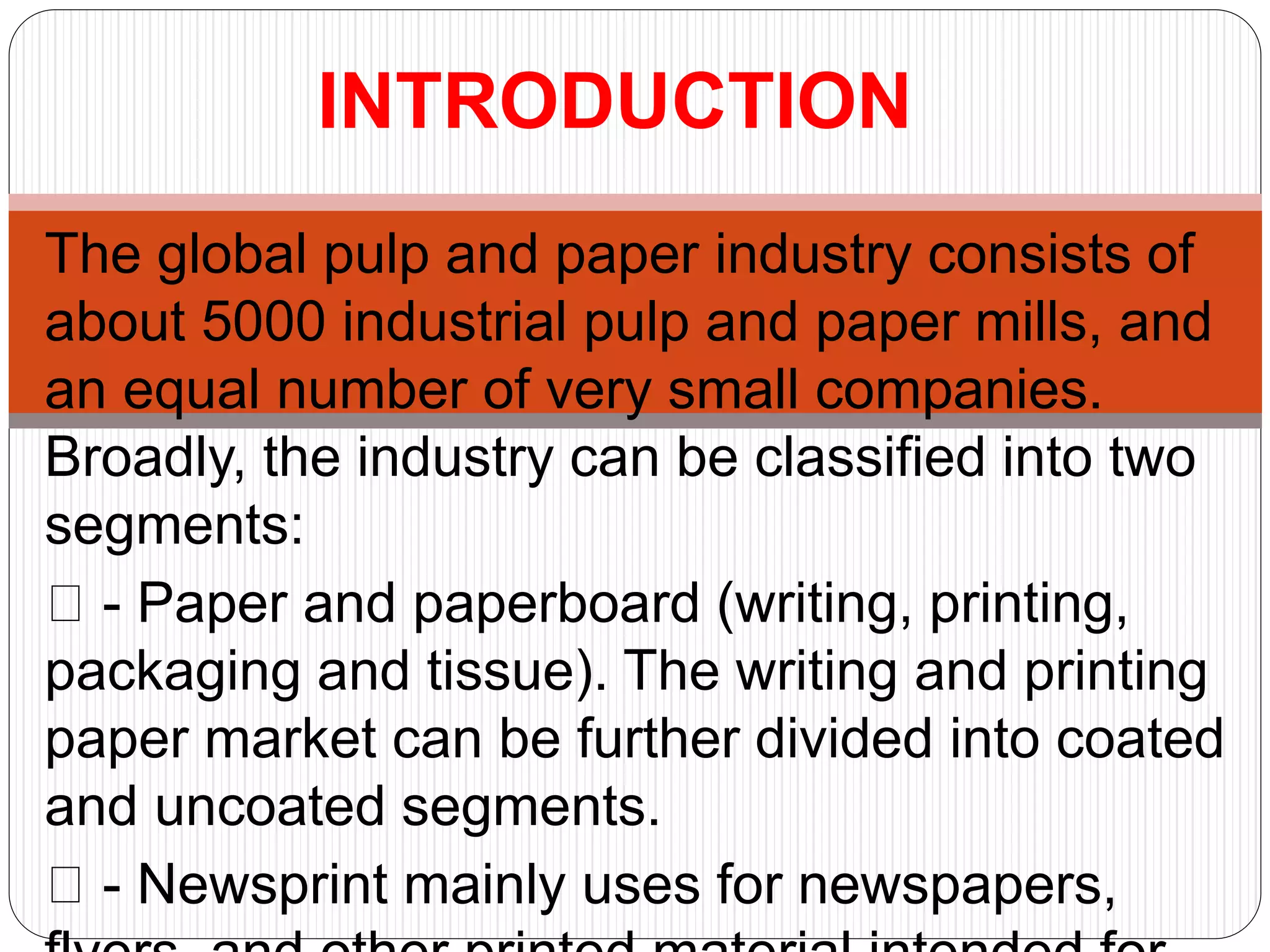 Pulp and paper industry | PPTX