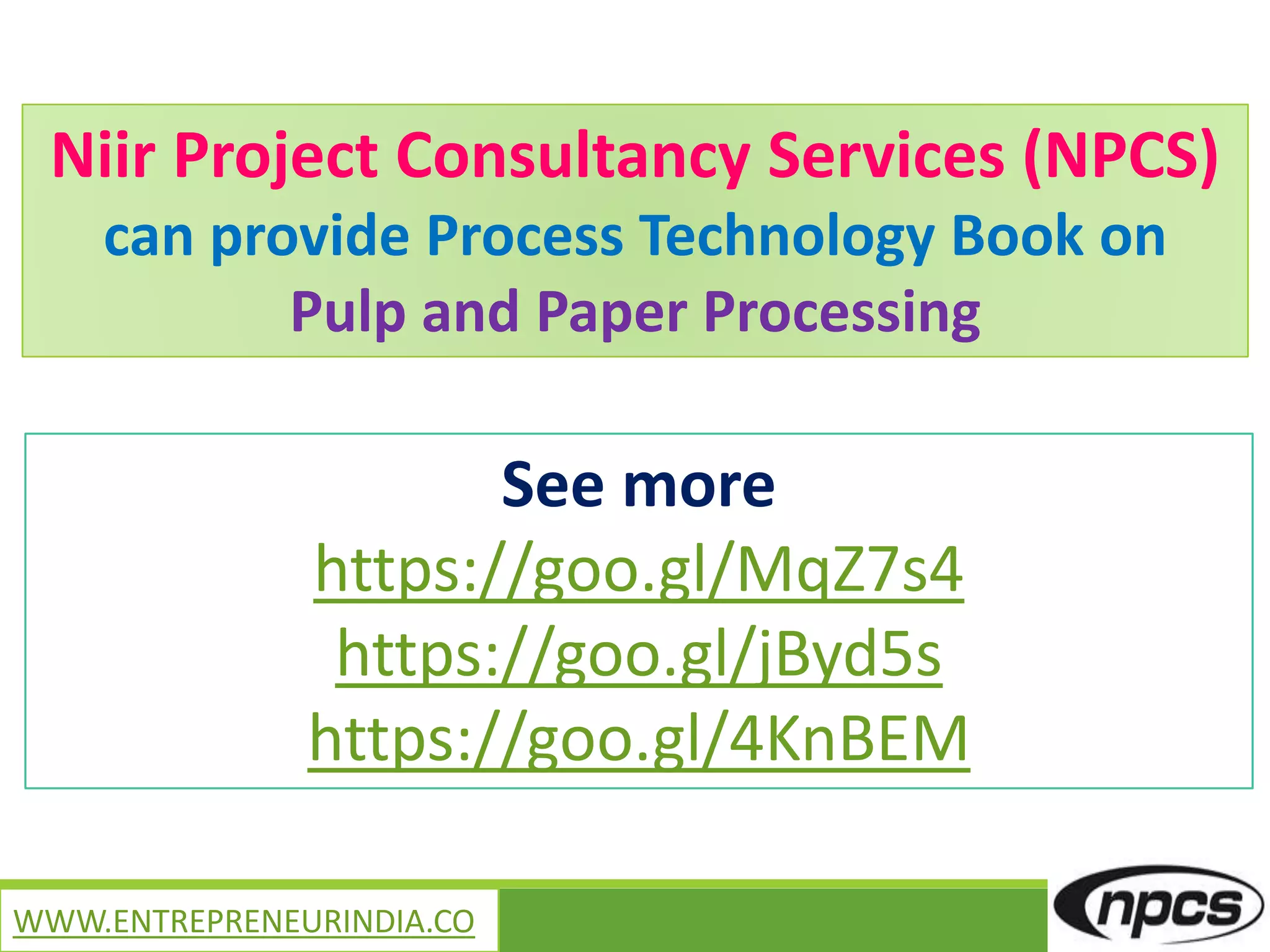 Pulp and Paper Industry (Pulp Mill, Paper Mill, Printing and Writing ...