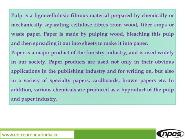 Pulp and Paper Industry (Pulp Mill, Paper Mill, Printing and Writing ...