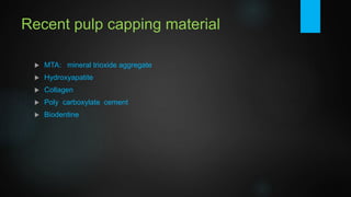 Pulp capping material | PPTX