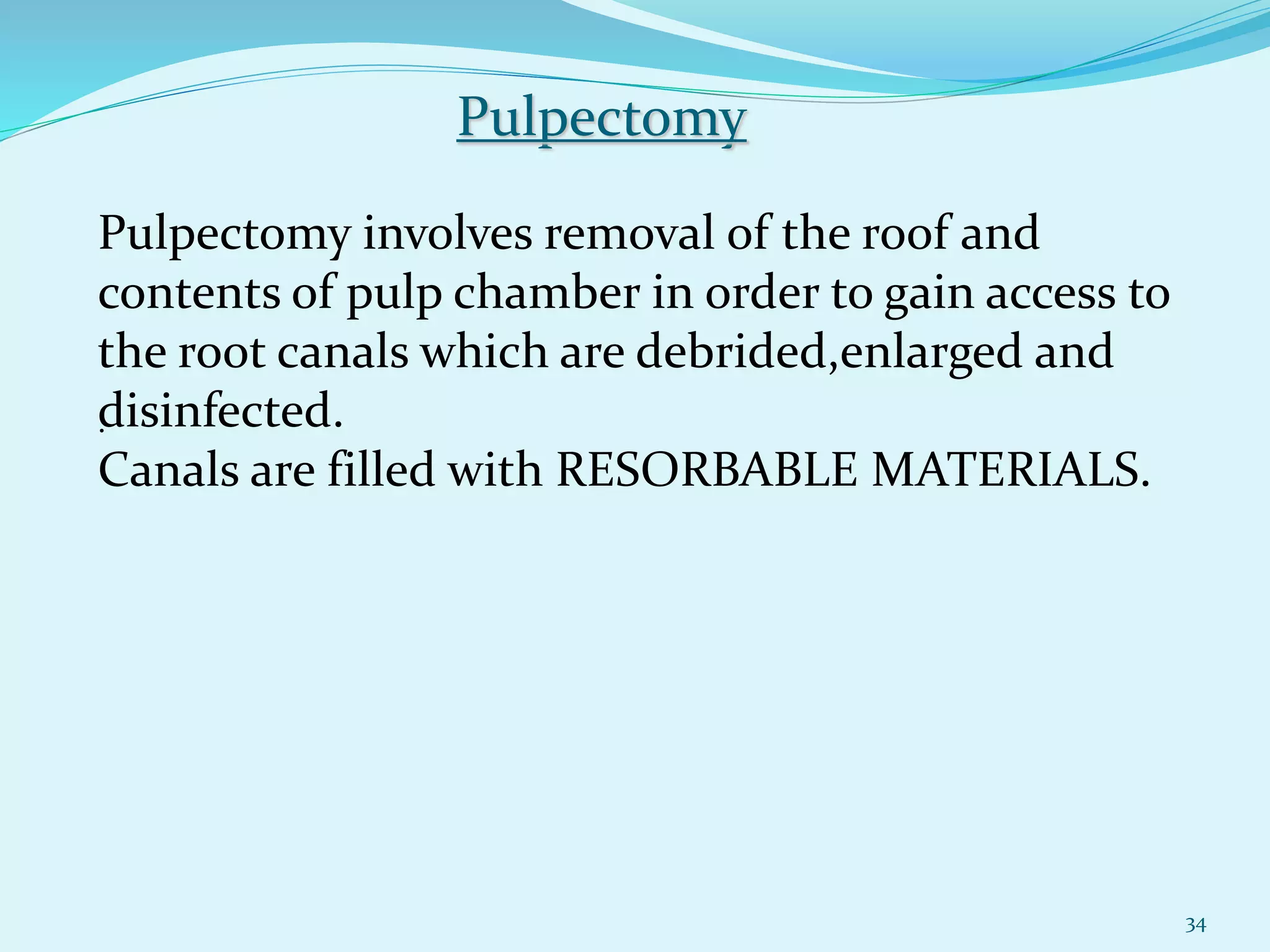 Pulpectomy | PPTX