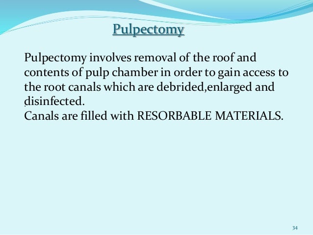 Pulpectomy