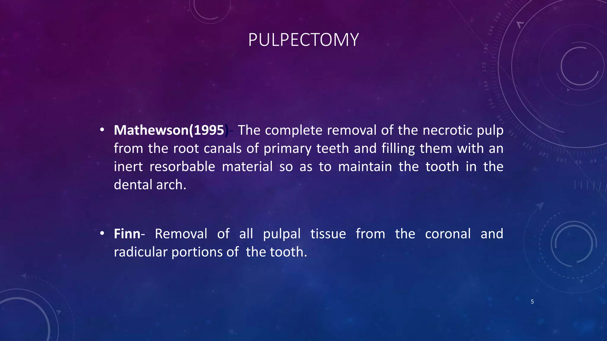 PULPECTOMY IN PEDIATRIC DENTISTRY | PPTX