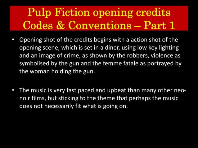 Pulp fiction opening credits analysis | PPT