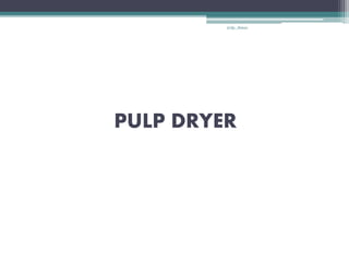 Pulping Technology | PPTX