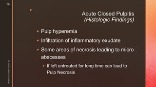 PULPITIS (PULP INFLAMMATION) - DENTISTRY | PPTX