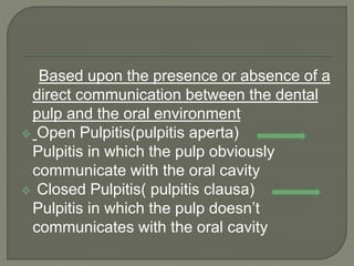 Pulpitis (exam oriented) | PPTX