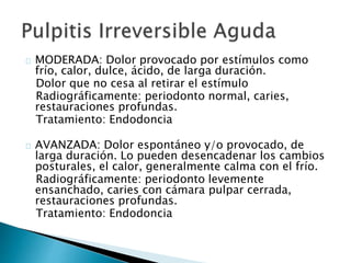 Pulpitis irreversible aguda | PPTX