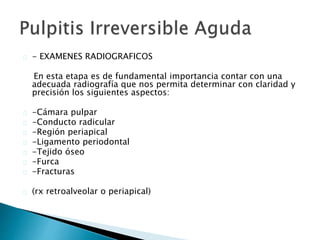 Pulpitis irreversible aguda | PPTX