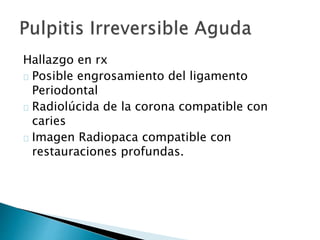 Pulpitis irreversible aguda | PPTX