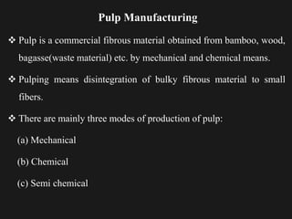 Pulp making | PPT