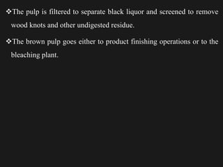 Pulp making | PPT