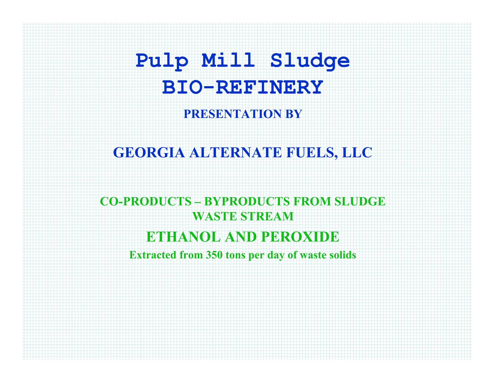 Pulp Mill Sludge Ethanol Project[1] | PDF