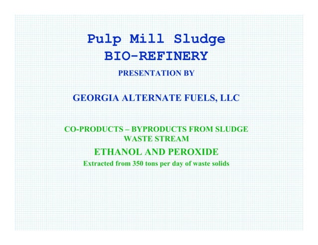 Pulp Mill Sludge Ethanol Project[1] | PDF