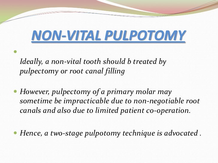 PULPOTOMY
