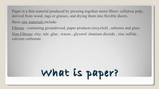 Pulp & paper industries..... | PPT
