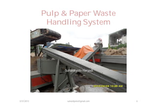 Pulp & Paper Waste Handling System | PPT