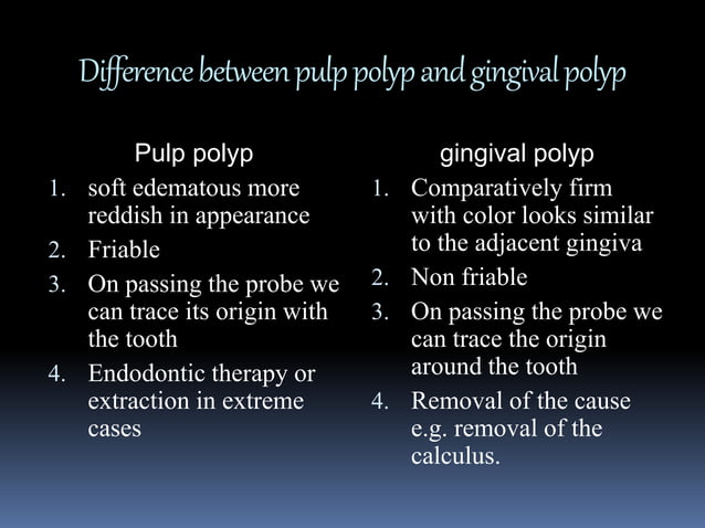 Pulp polyp and gingival polyp | PPTX