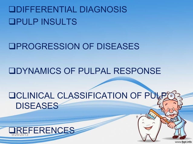 Pulp & pulpal diseases | PPTX | Dental Health | Diseases and Conditions