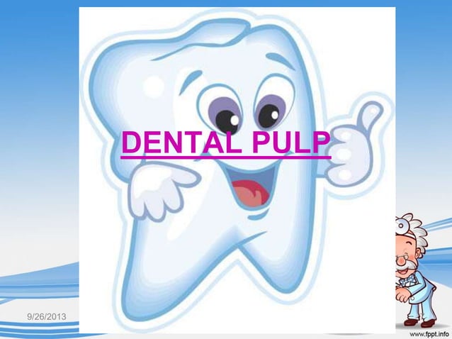 Pulp & pulpal diseases | PPTX | Dental Health | Diseases and Conditions
