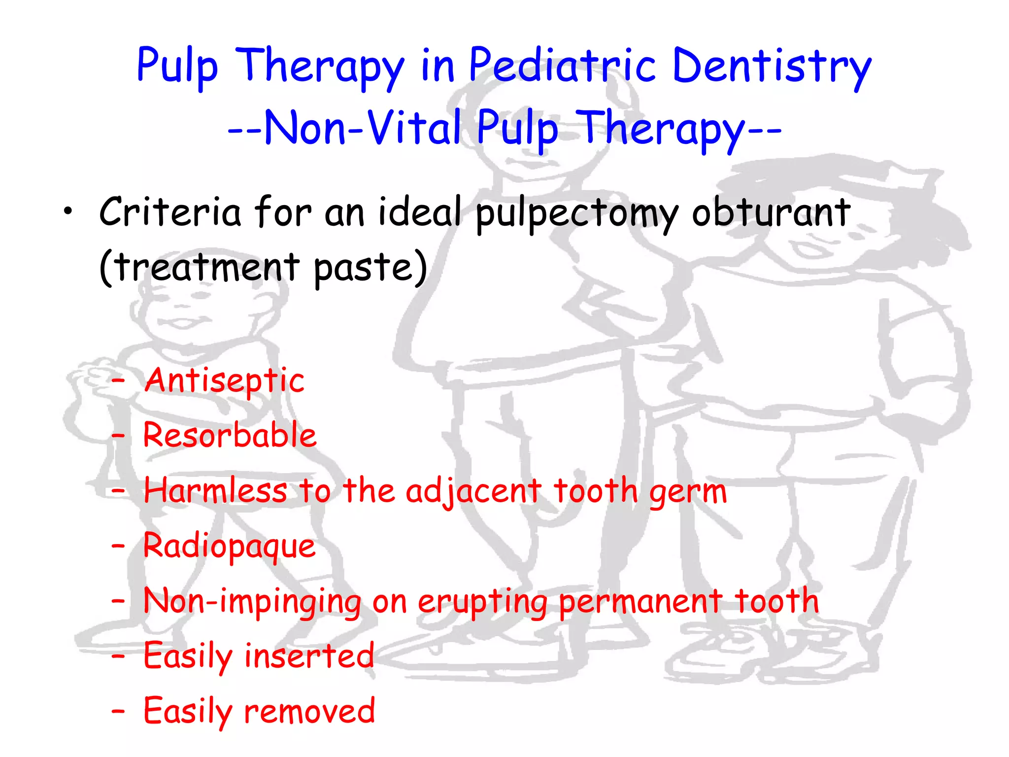 Pulp Therapy In Pediatric Dentistry Revised 2 | PPT