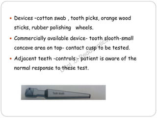 Pulp vitality test new | PPT