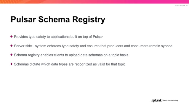 Apache Pulsar @Splunk | PPT